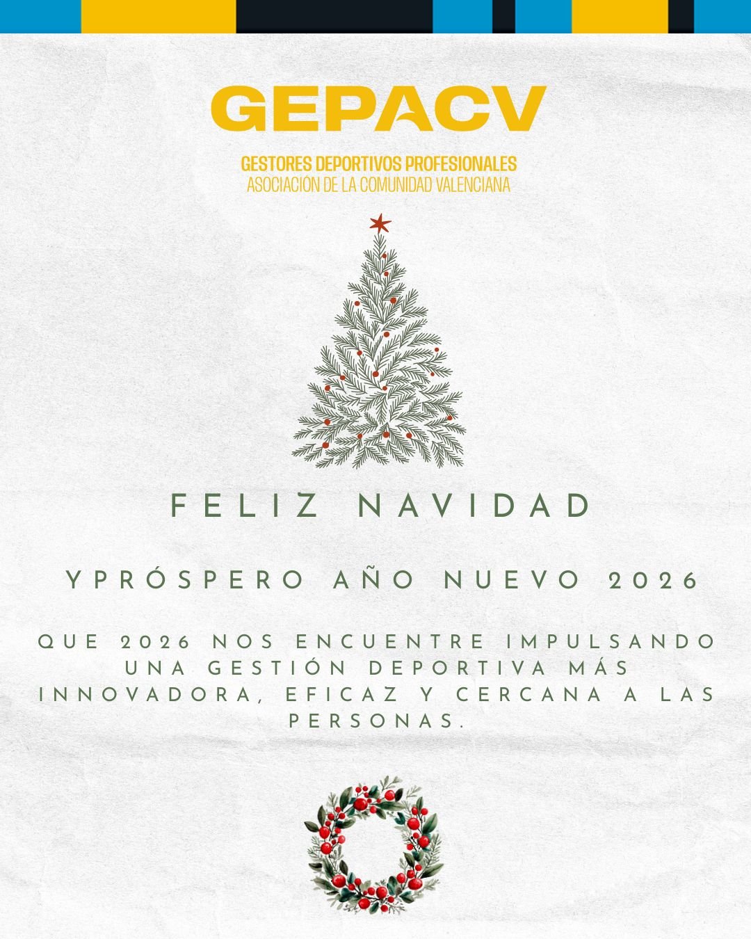 FELIZ NAVIDAD Y PRÓSPERO AÑO NUEVO 2026 - GEPACV